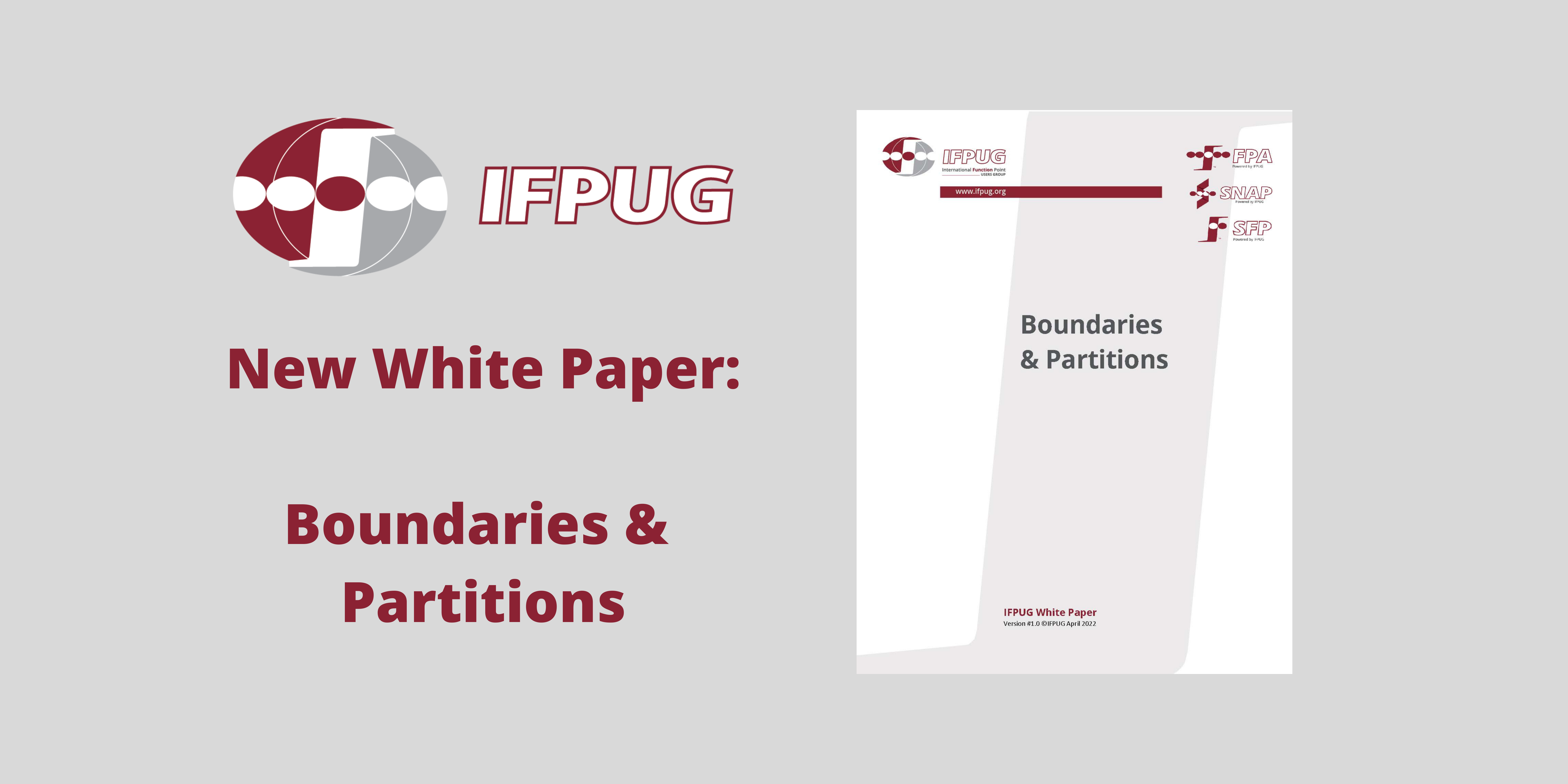 IFPUG New White Paper: Boundaries & Partitions - IFPUG - International Function Points Users Group